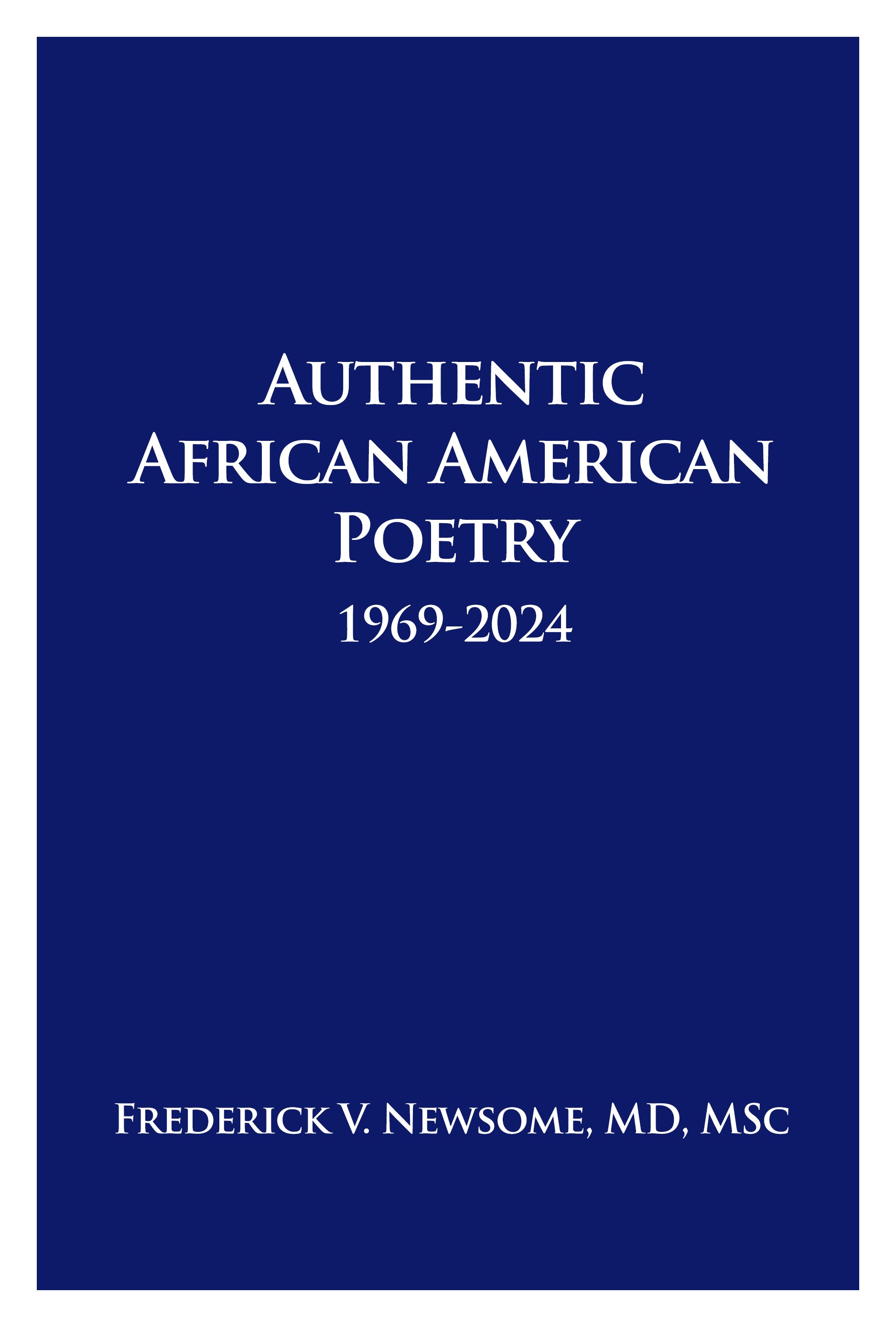 Authentic African American Poetry 1969-2024 – Dorrance Bookstore