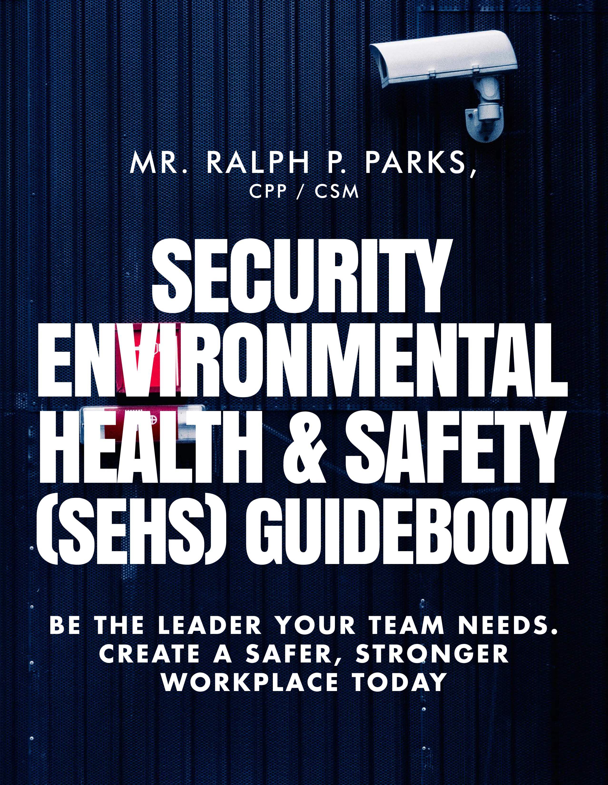 Security Environmental Health & Safety Guidebook – Dorrance Bookstore