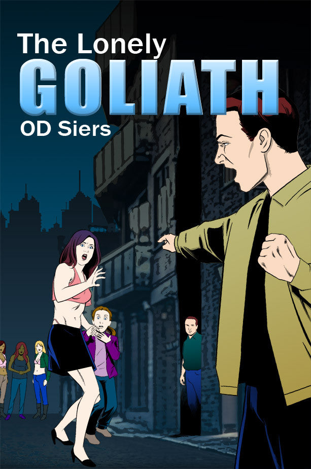 The Lonely Goliath – Dorrance Bookstore