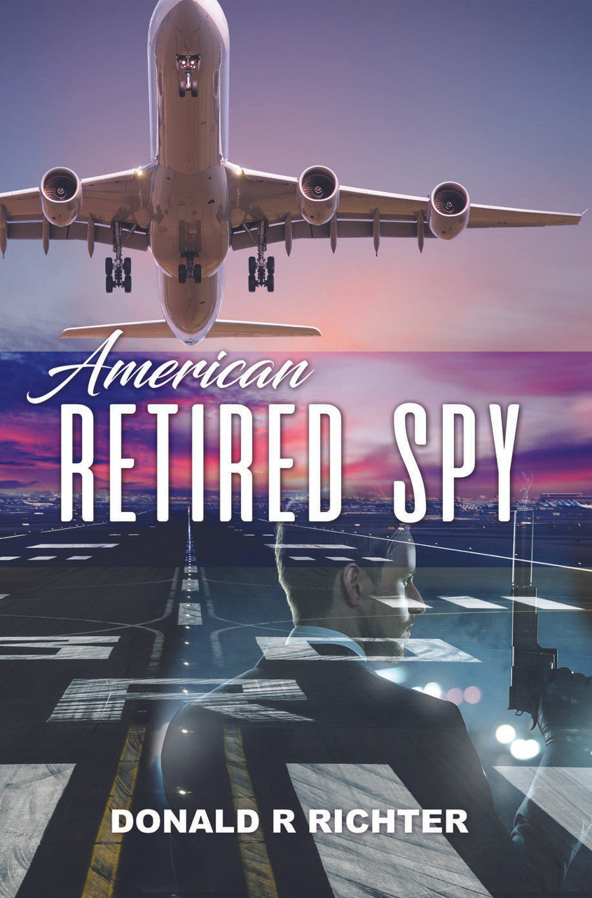American Retired Spy – Dorrance Bookstore