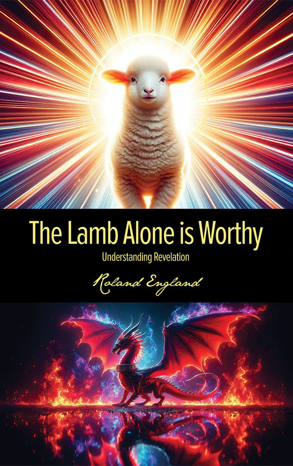 The Lamb Alone is Worthy – Dorrance Bookstore