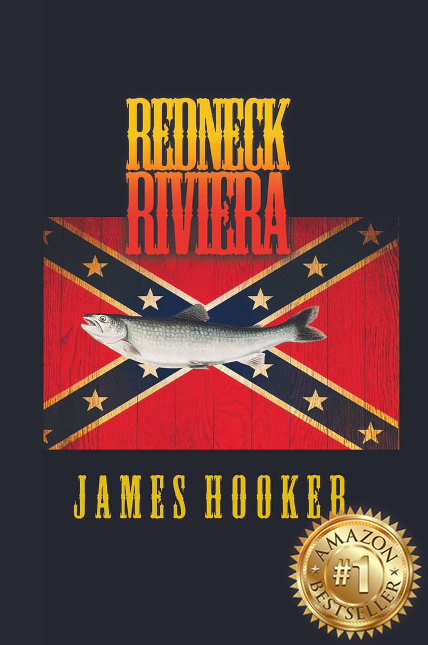 Redneck Riviera – Dorrance Bookstore