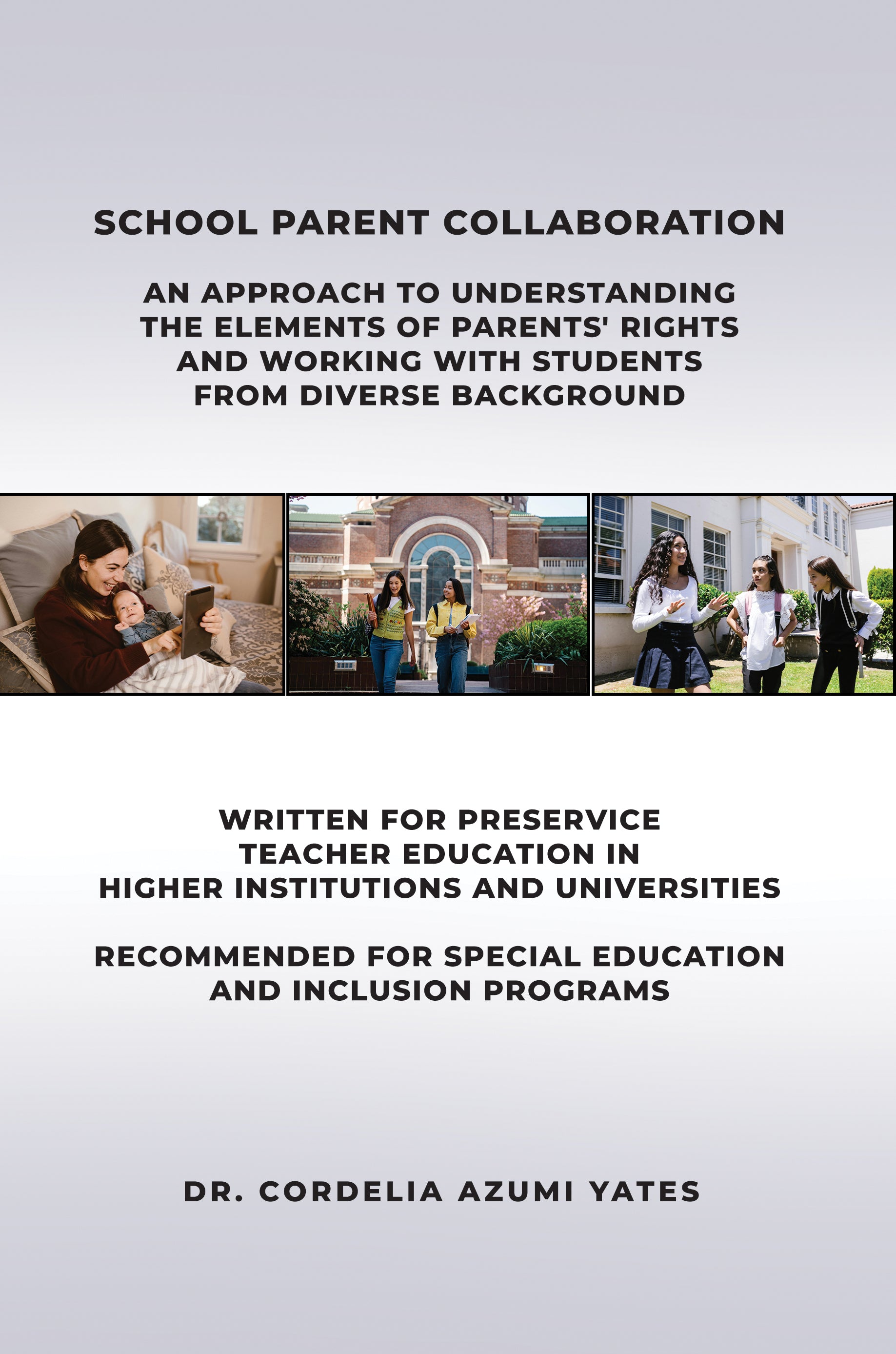 School Parent Collaboration: An Approach to Understanding the Elements ...