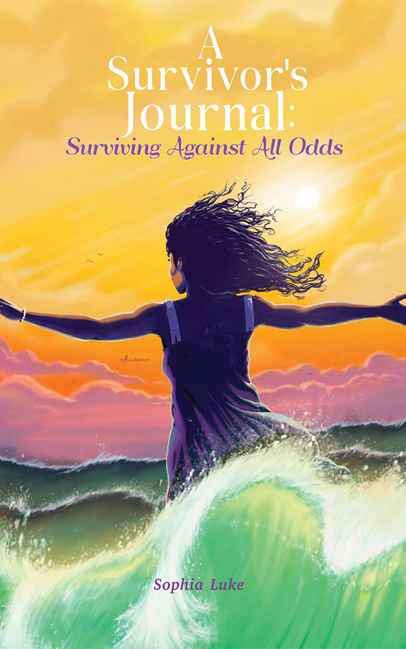 A Survivor's Journal: Surviving Against All Odds – Dorrance Bookstore