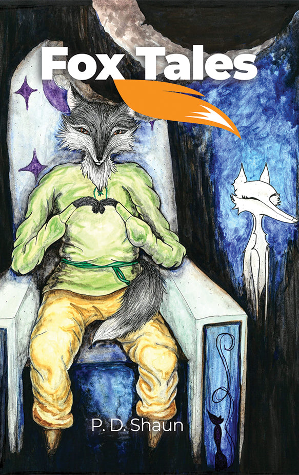 Fox Tales: Part 1 Ancestral Quest – Dorrance Bookstore