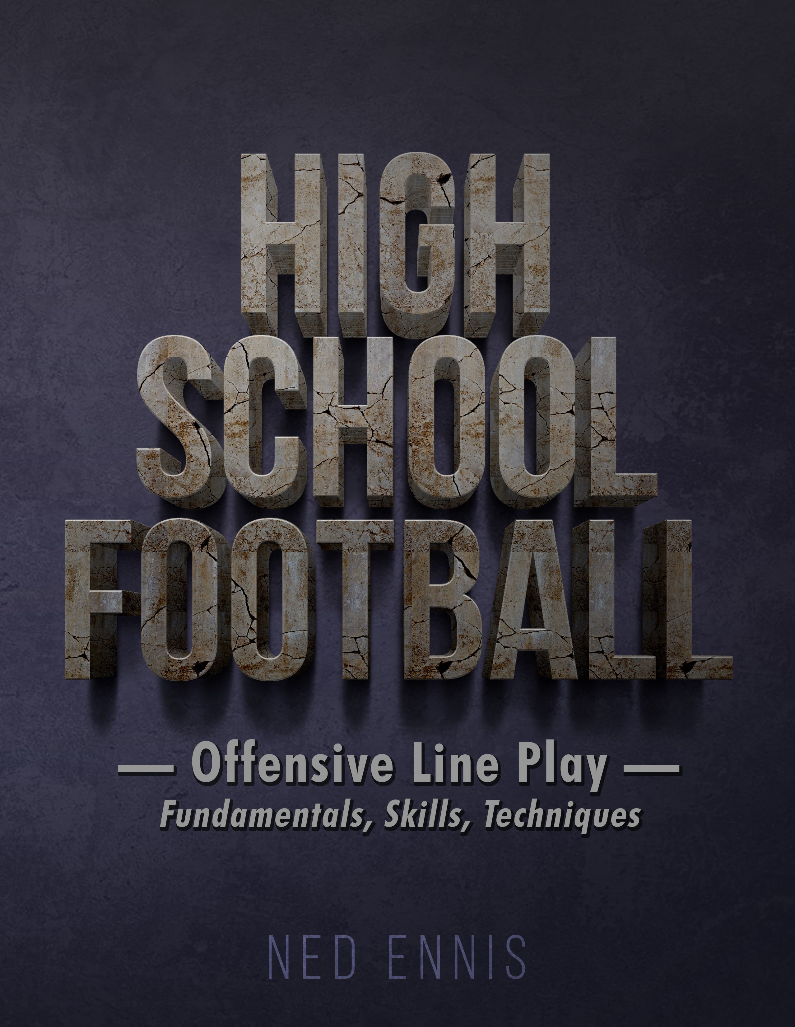 High School Football: Offensive Line Play — Fundamentals, Skills, Tech ...