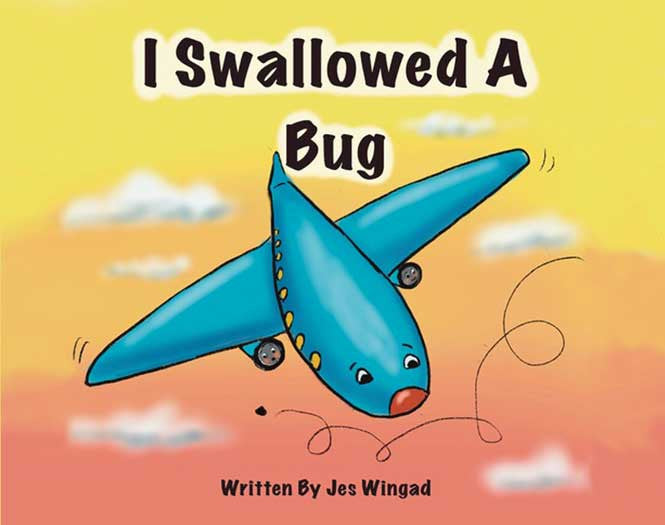 I Swallowed a Bug - eBook – Dorrance Bookstore