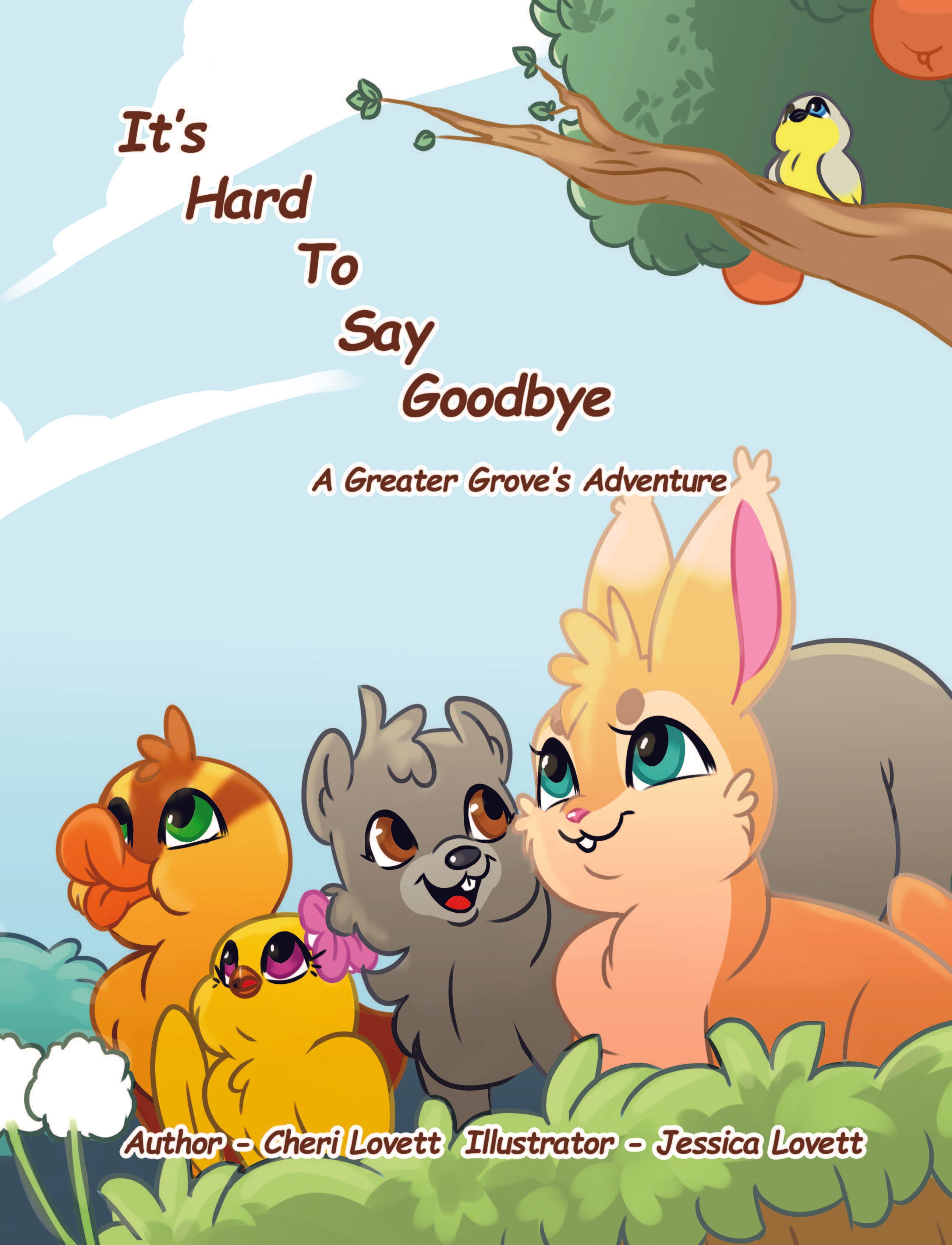 It's Hard to Say Goodbye: A Greater Grove Adventure – Dorrance Bookstore