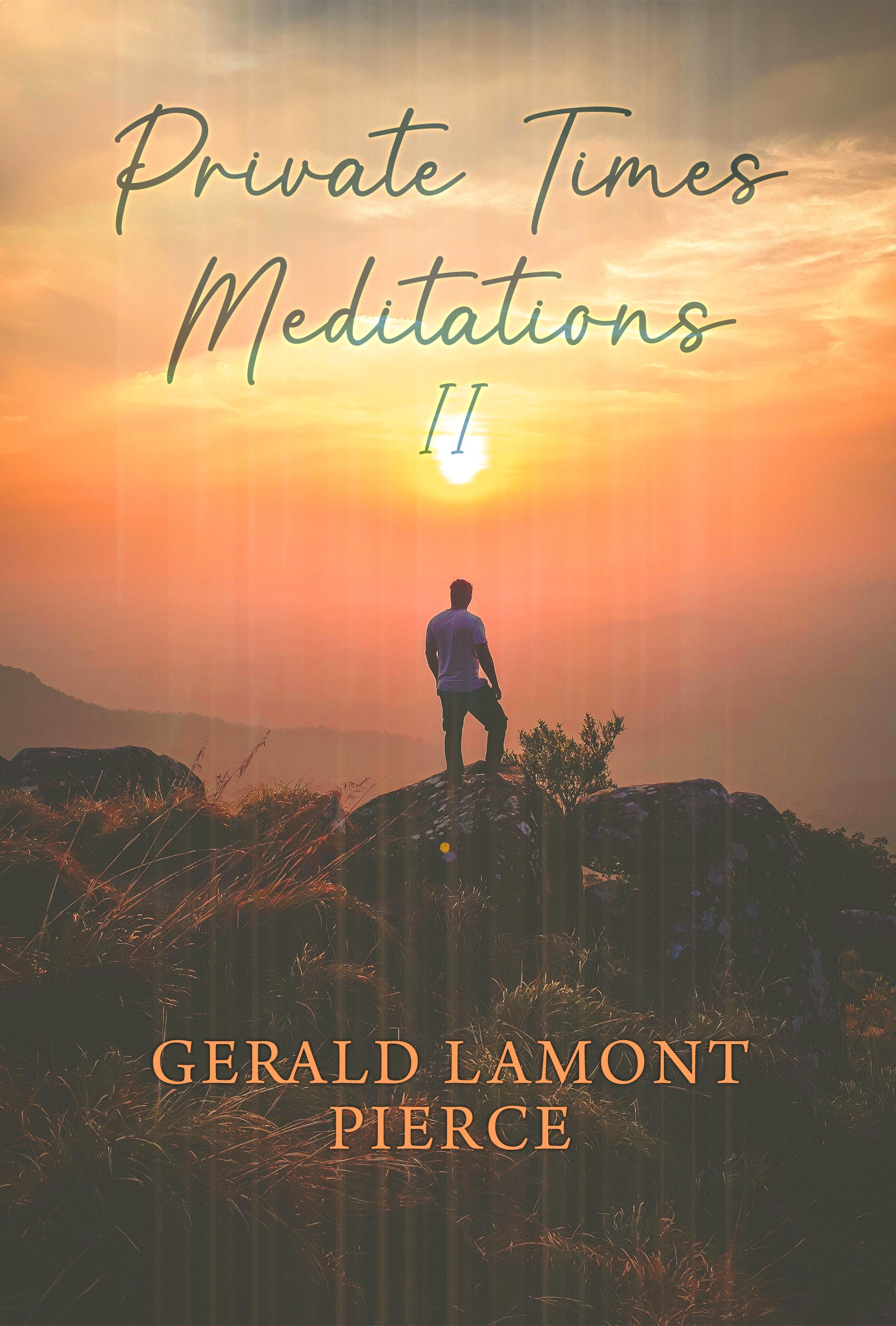 Private Times Meditations II – Dorrance Bookstore