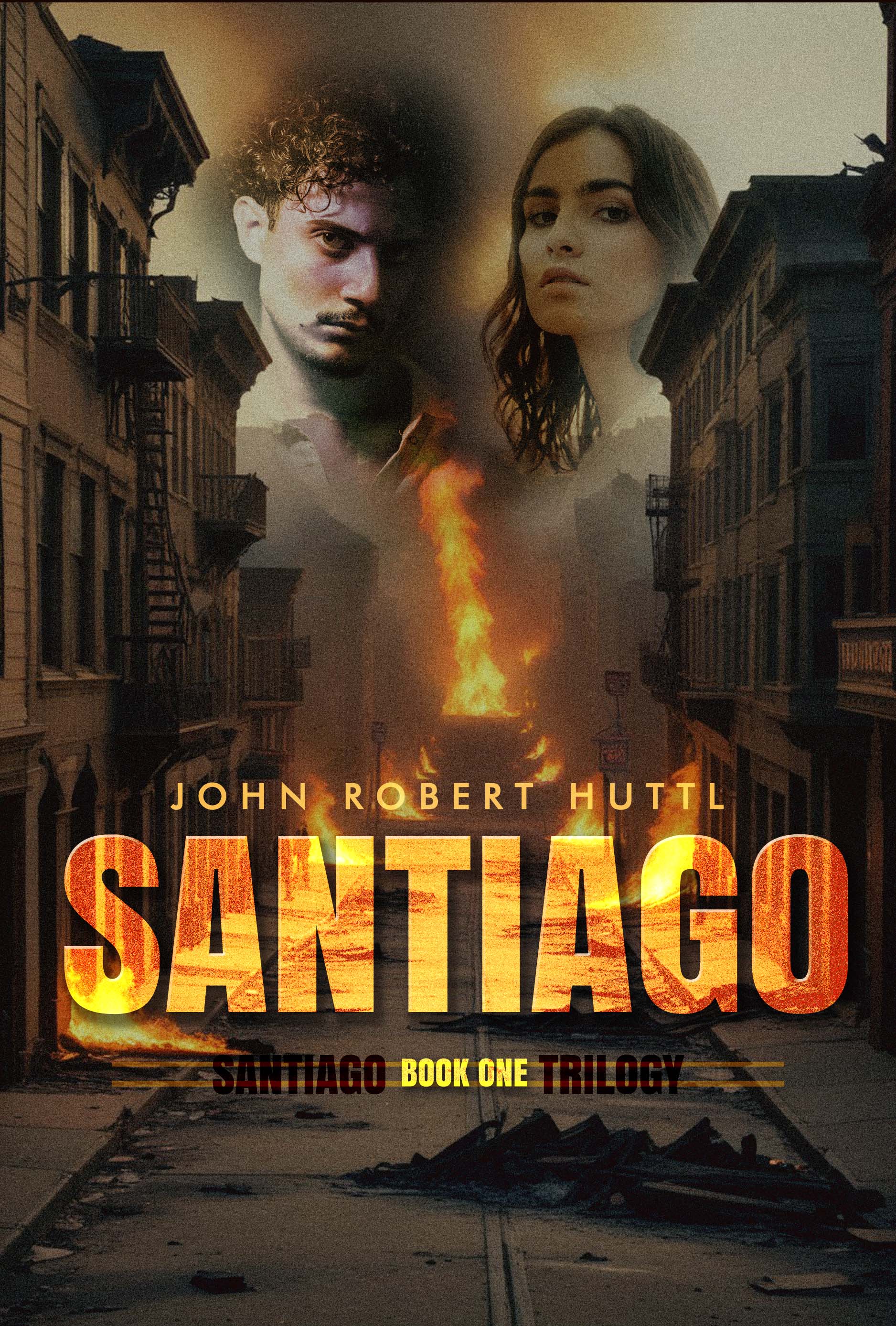 Santiago: Santiago Trilogy: Book One – Dorrance Bookstore