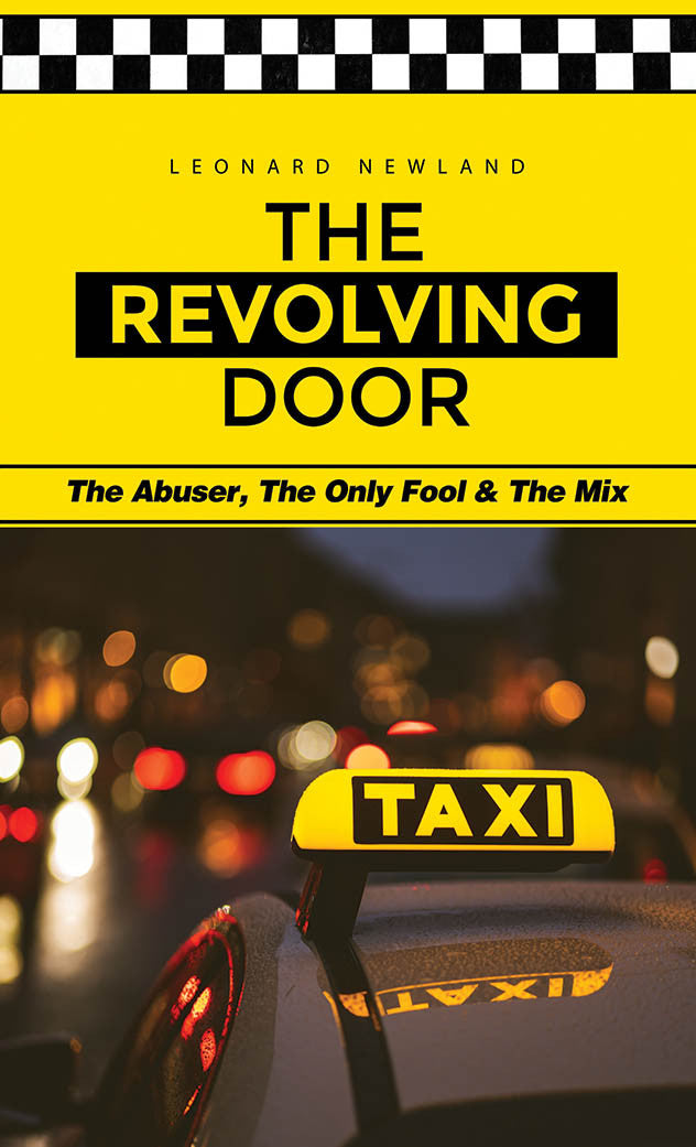The Revolving Door: The Abuser, The Only Fool & The Mix – Dorrance ...
