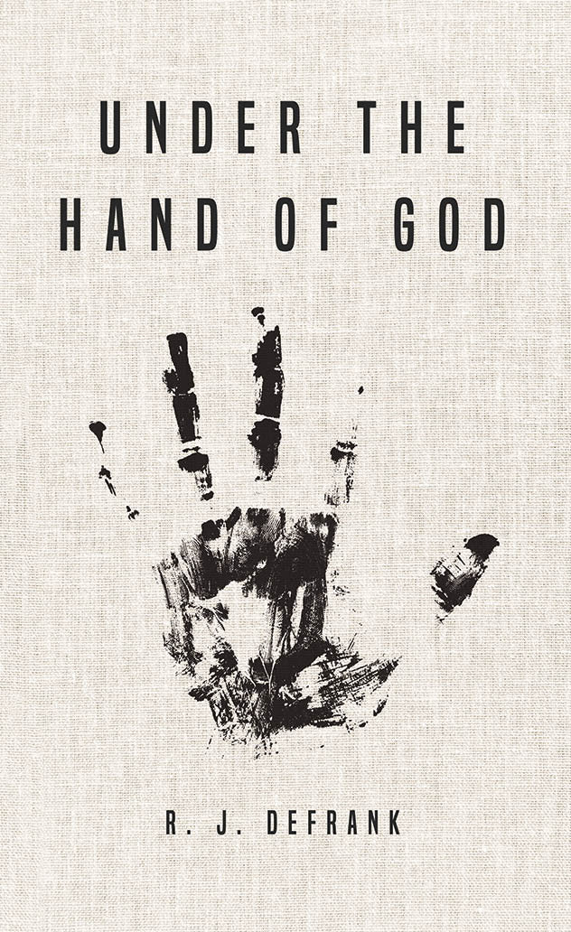 Under The Hand Of God – Dorrance Bookstore