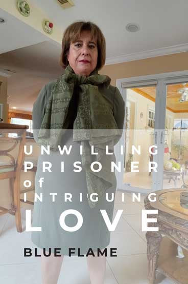 Unwilling Prisoner Of Intriguing Love – Dorrance Bookstore