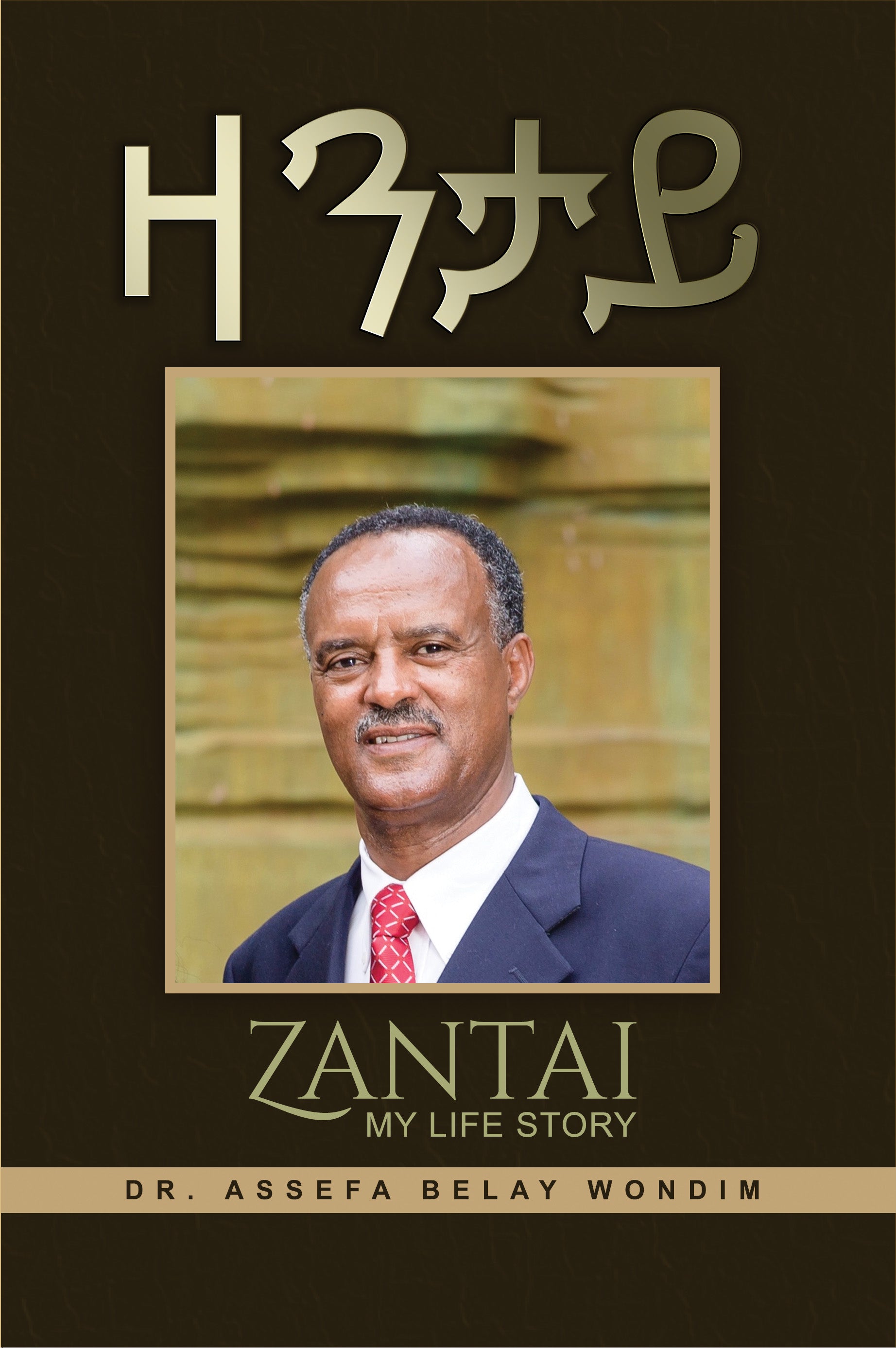 Zantai (My Life Story) – Dorrance Bookstore