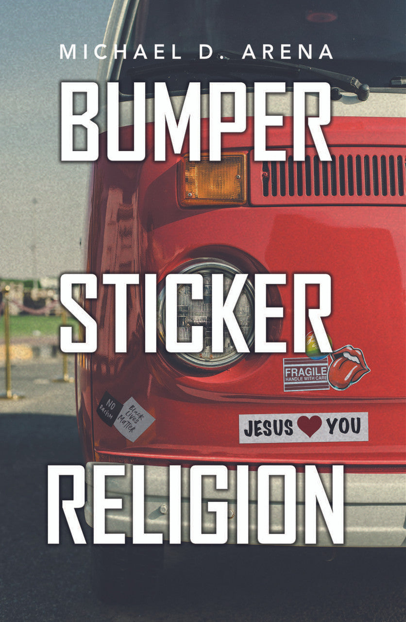 Bumper Sticker Religion – Dorrance Bookstore