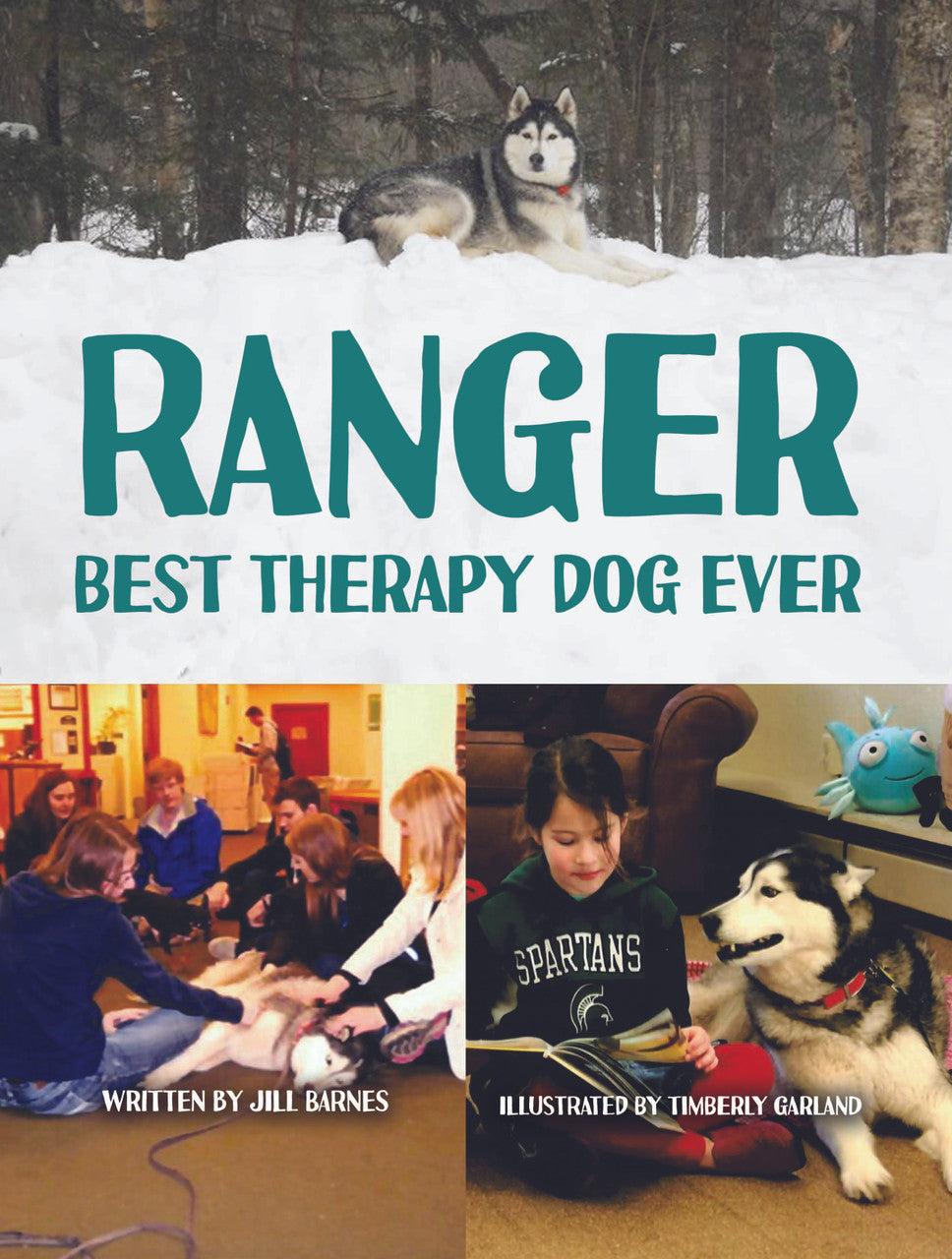 Ranger: Best Therapy Dog Ever – Dorrance Bookstore