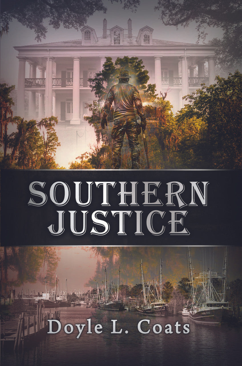 Southern Justice – Dorrance Bookstore