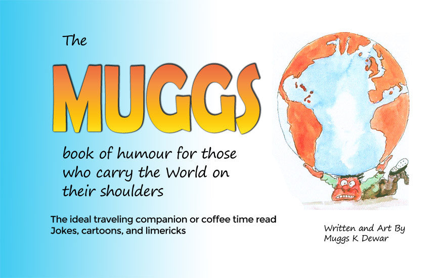 The Muggs Book Of Humour For Those Who Carry The World On Their Should ...
