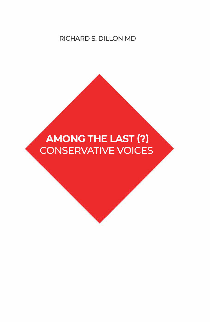 Among The Last (?) Conservative Voices – Dorrance Bookstore