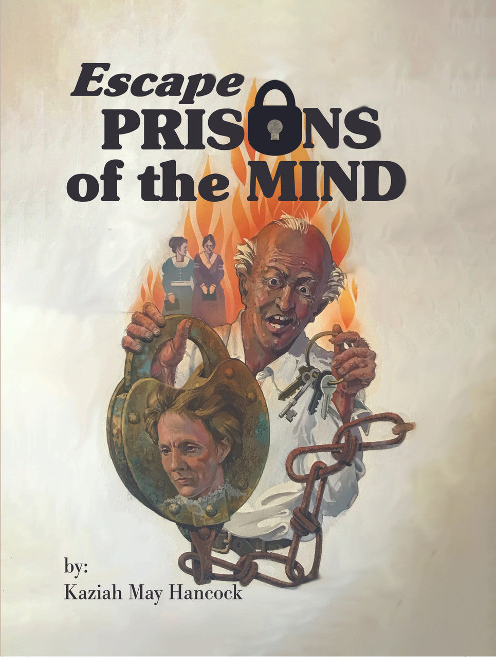Escape Prisons Of The Mind – Dorrance Bookstore