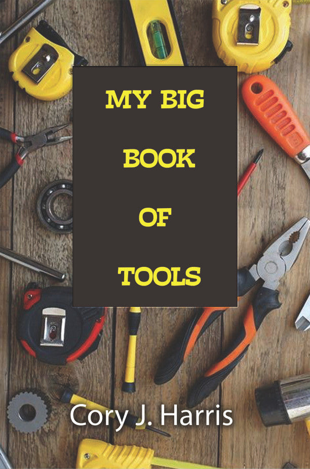 My Big Book Of Tools – Dorrance Bookstore