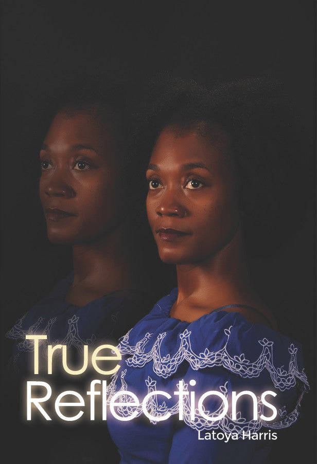 True Reflections – Dorrance Bookstore