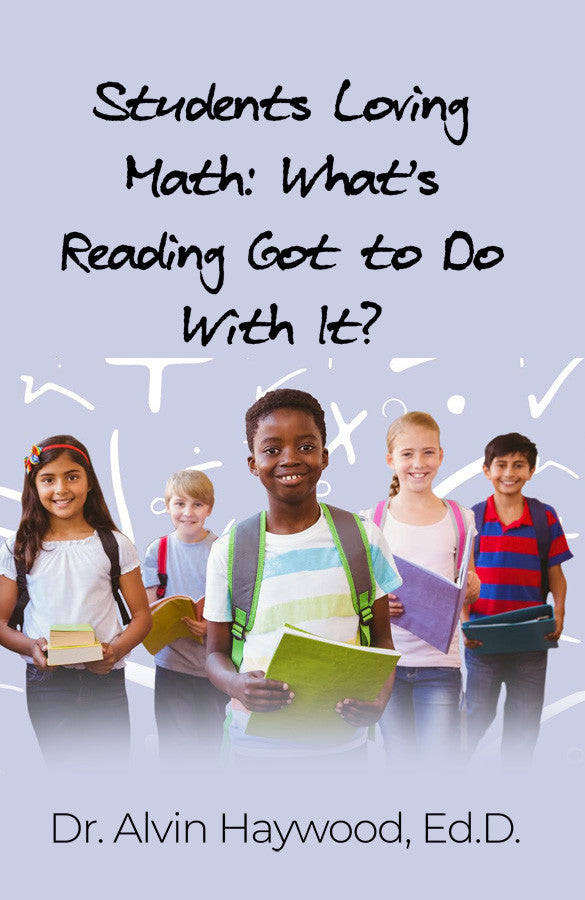 Students Loving Math: What’s Reading Got To Do With It? – Dorrance ...