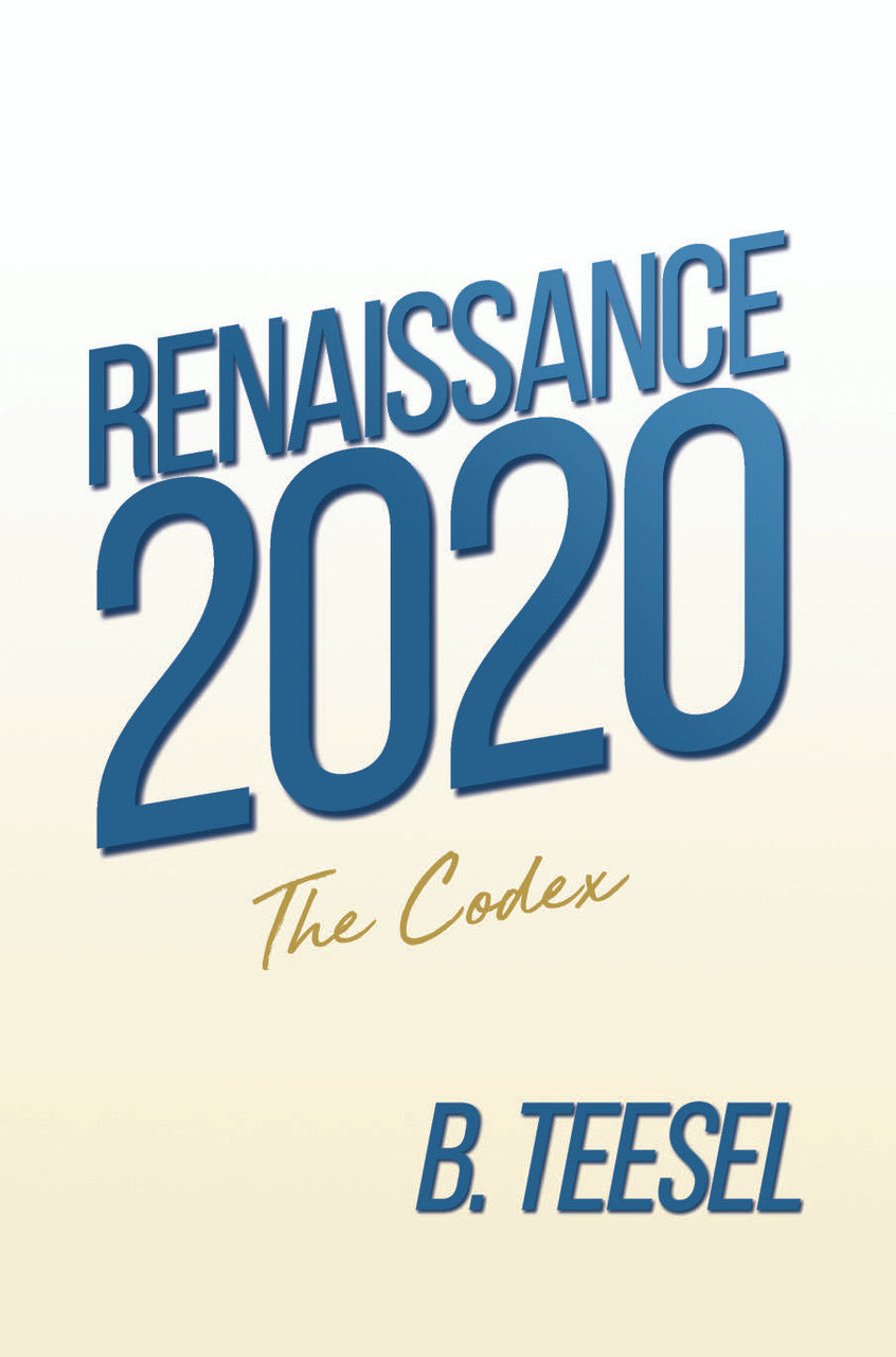 Renaissance 2020: The Codex – Dorrance Bookstore
