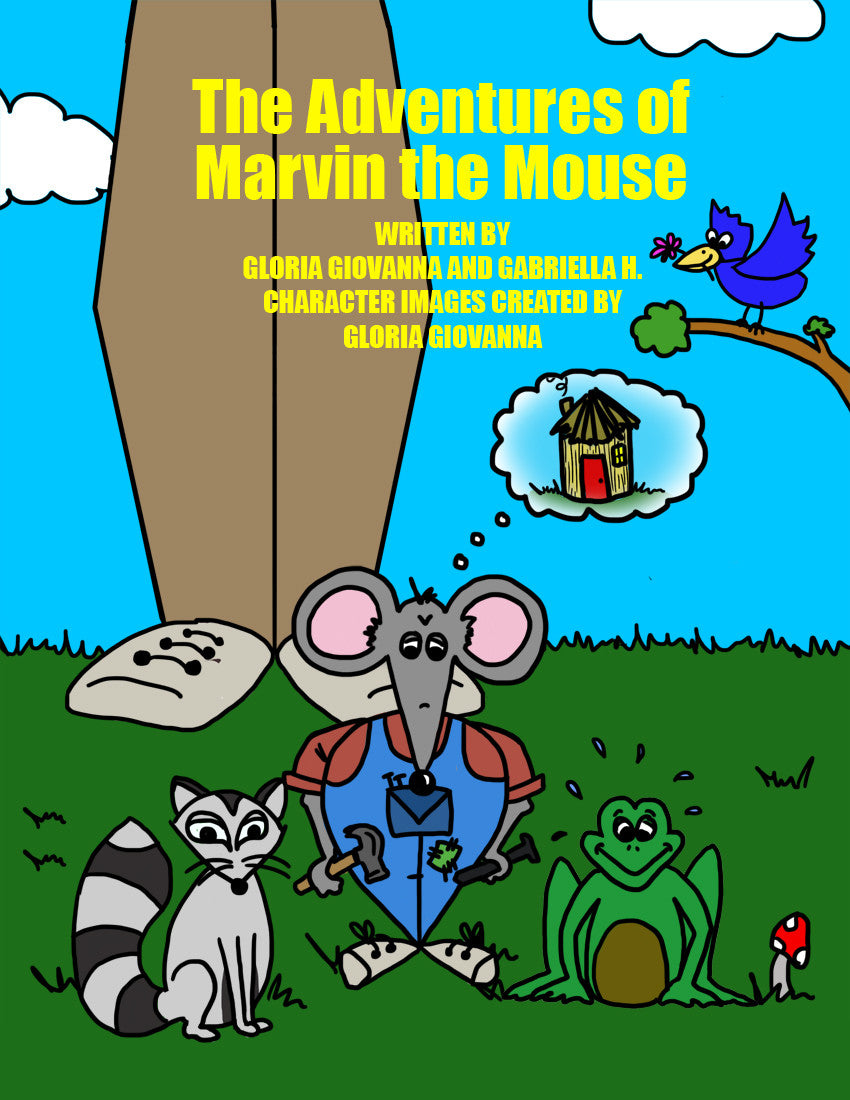 The Adventures Of Marvin The Mouse – Dorrance Bookstore