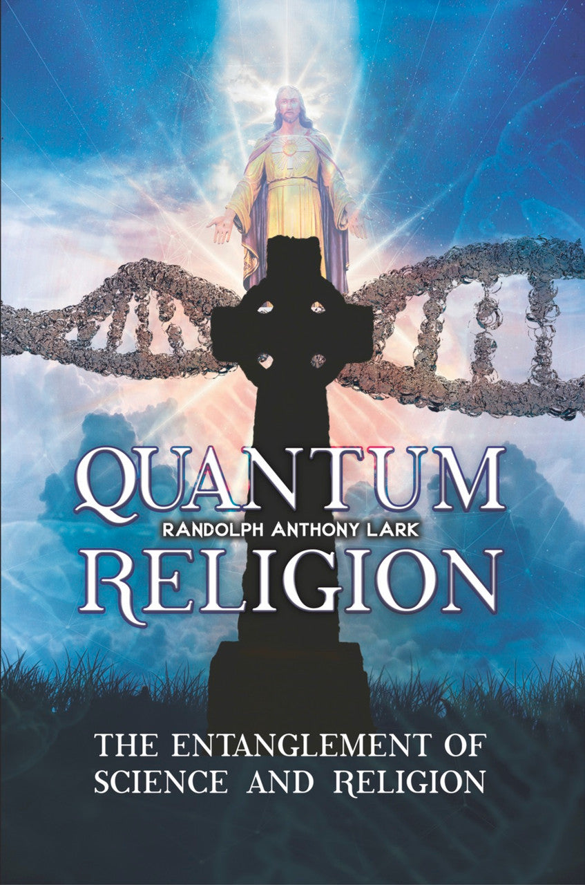 Quantum Religion – Dorrance Bookstore
