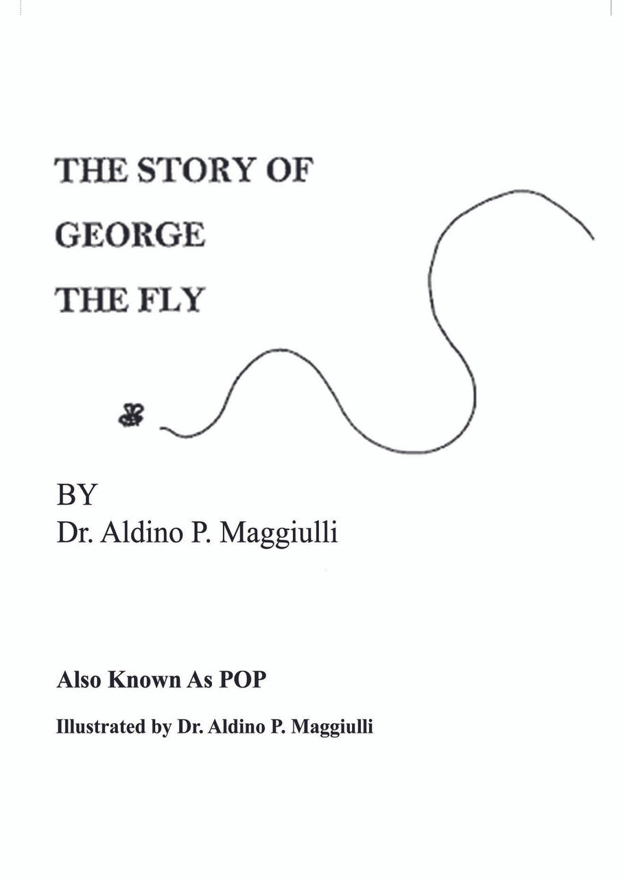 The Story Of George The Fly – Dorrance Bookstore