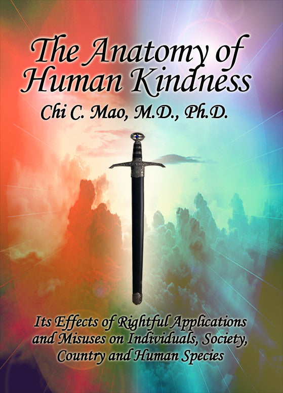 The Anatomy Of Human Kindness – Dorrance Bookstore