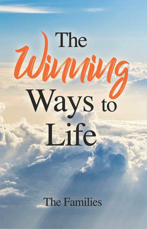 The Winning Ways To Life – Dorrance Bookstore