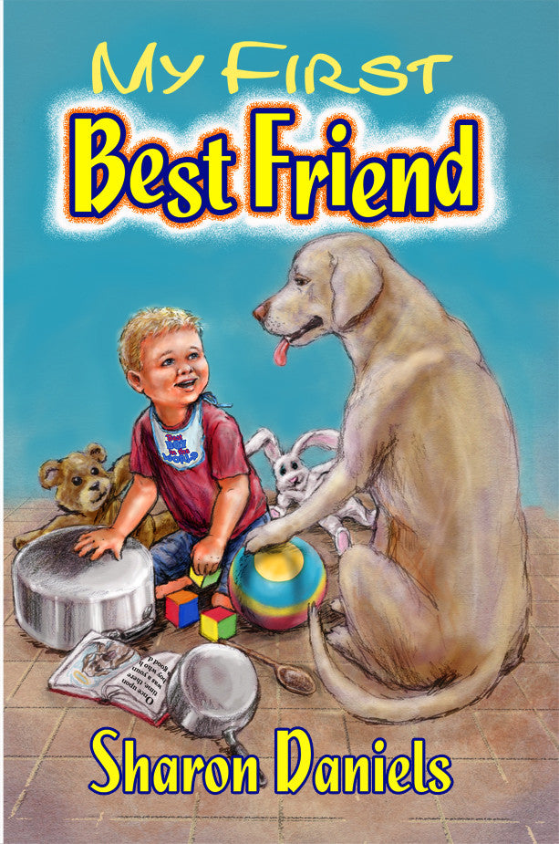 My First Best Friend – Dorrance Bookstore