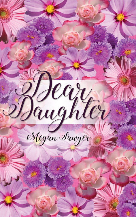 Dear Daughter – Dorrance Bookstore