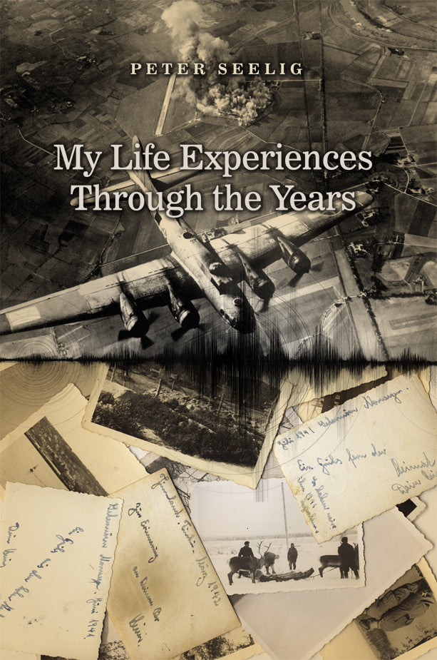 My Life Experiences Through The Years – Dorrance Bookstore