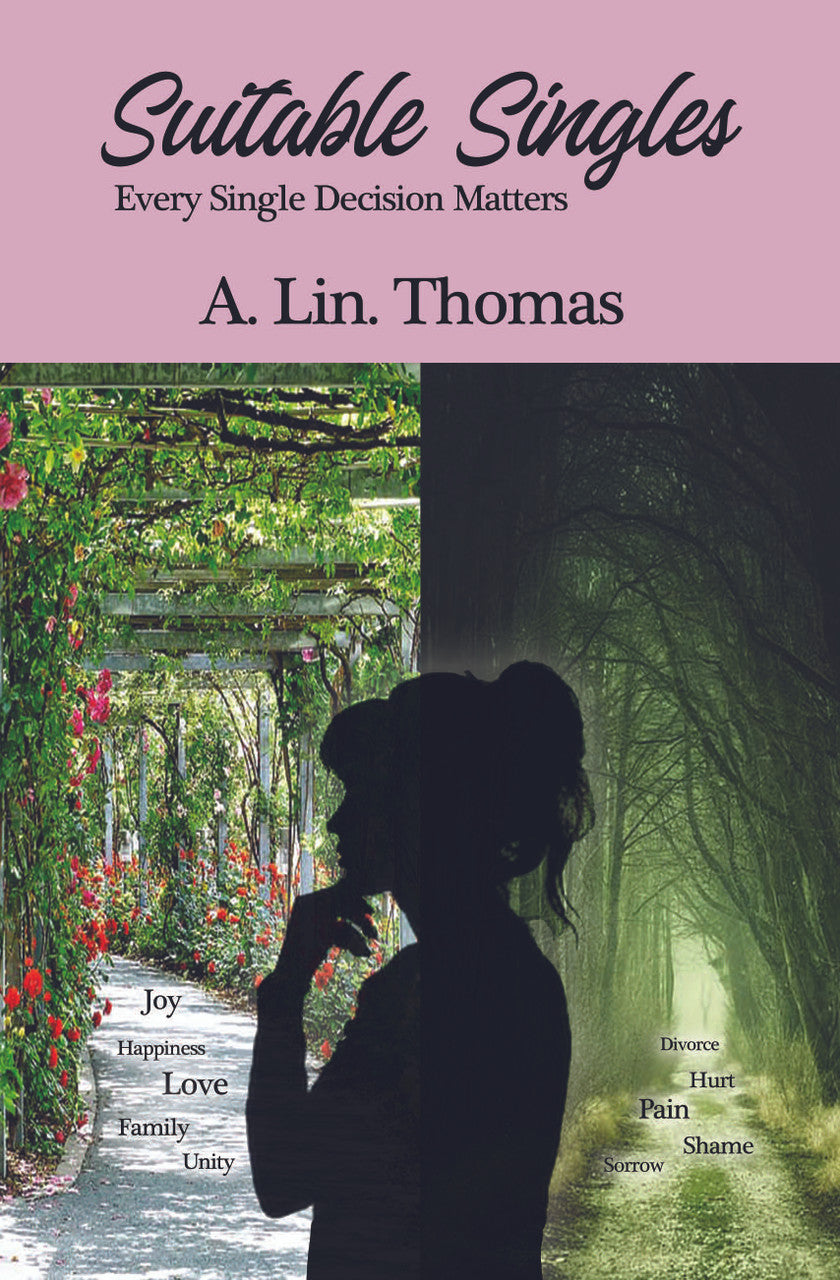 Suitable Singles: Every Single Decision Matters – Dorrance Bookstore