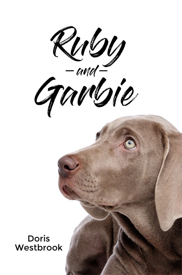 Ruby And Garbie – Dorrance Bookstore