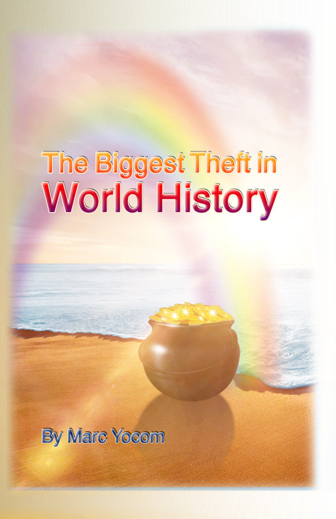 The Biggest Theft In World History – Dorrance Bookstore