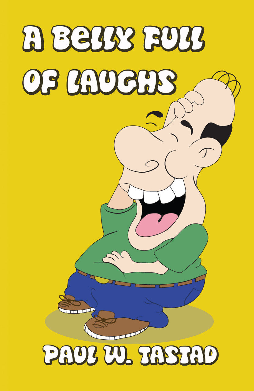 A Belly Full Of Laughs – Dorrance Bookstore