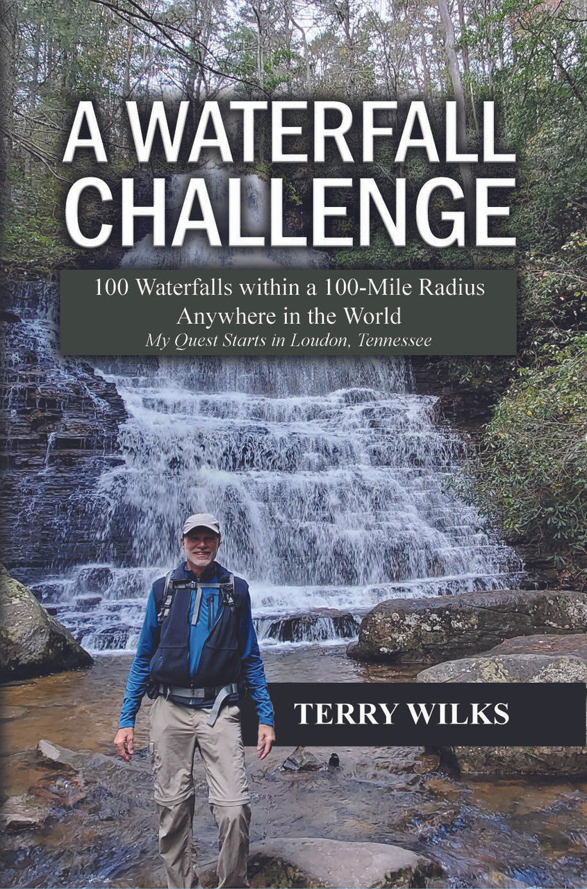 A Waterfall Challenge: 100 Waterfalls Within A 100-Mile Radius Anywher ...
