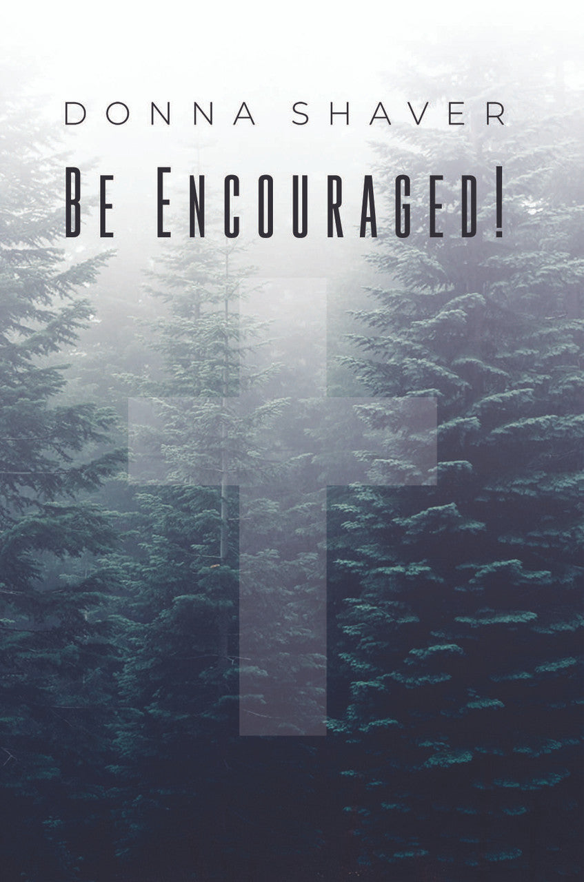 Be Encouraged! – Dorrance Bookstore