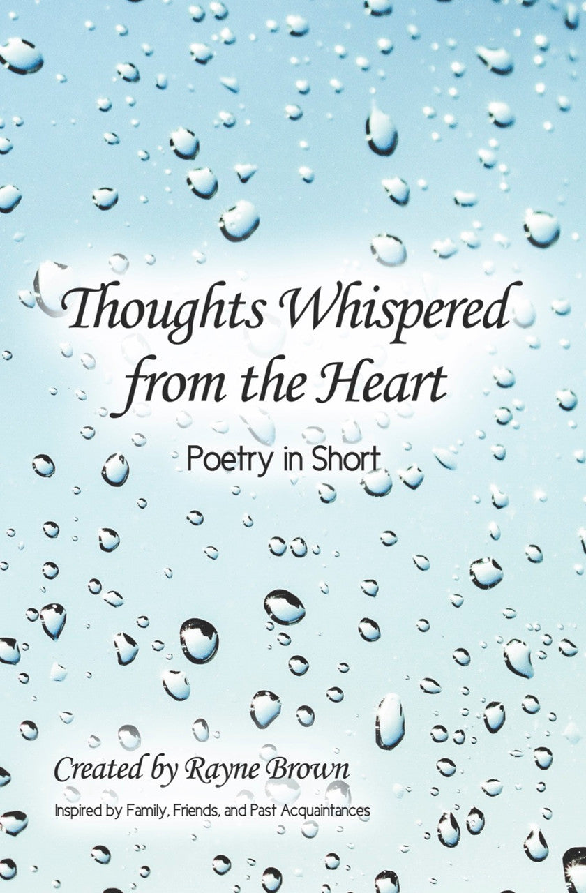 Thoughts Whispered From The Heart – Dorrance Bookstore