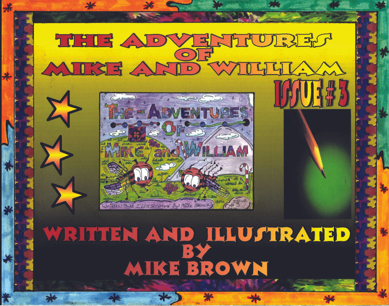 The Adventures Of Mike And William - Issue #3 – Dorrance Bookstore