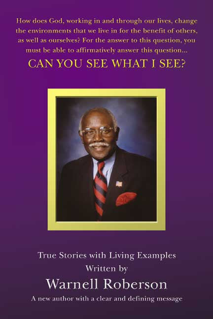 Can You See What I See? True Stories With Living Examples – Dorrance ...