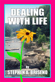 Dealing With Life – Dorrance Bookstore