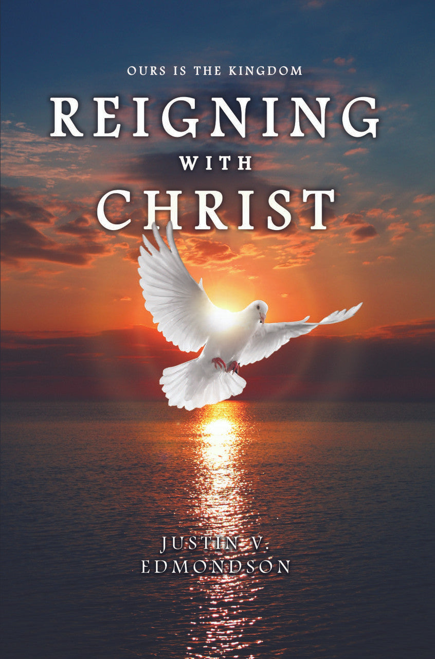 Reigning With Christ – Dorrance Bookstore