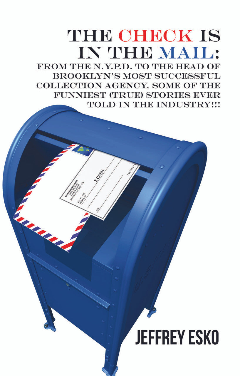 The Check Is In The Mail – Dorrance Bookstore
