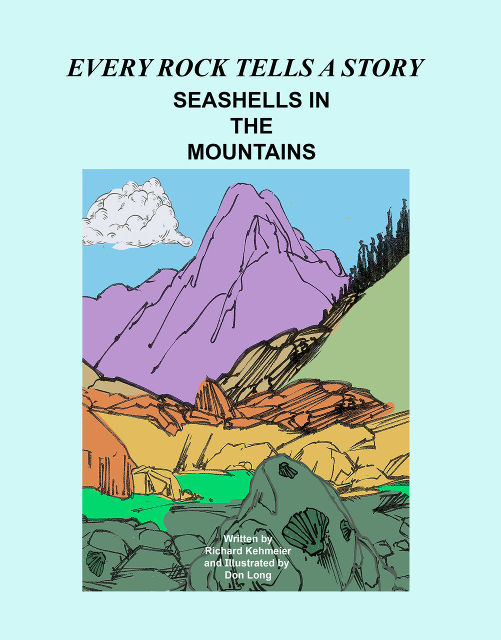 Every Rock Tells A Story: Seashells In The Mountains – Dorrance Bookstore