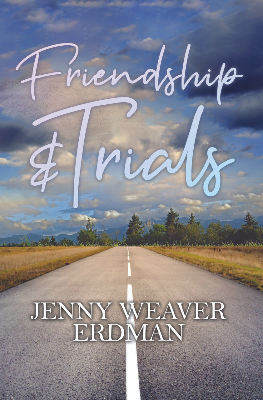 Friendship And Trial – Dorrance Bookstore